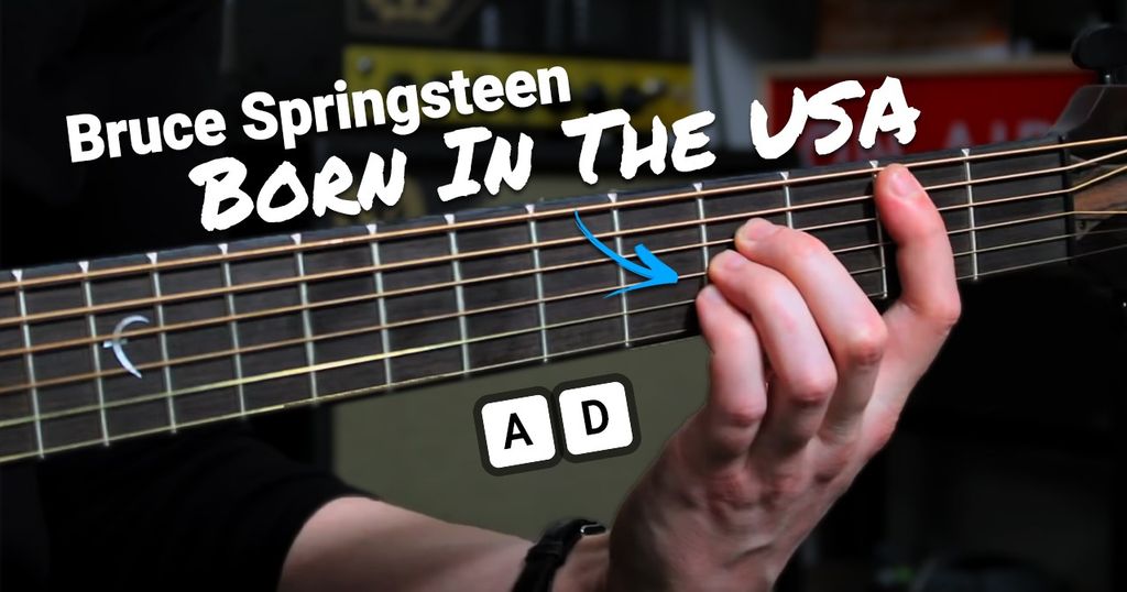 SONG 10 'Born In the USA' (Springsteen - No Capo) // 10 SONGS WITH 2 ...