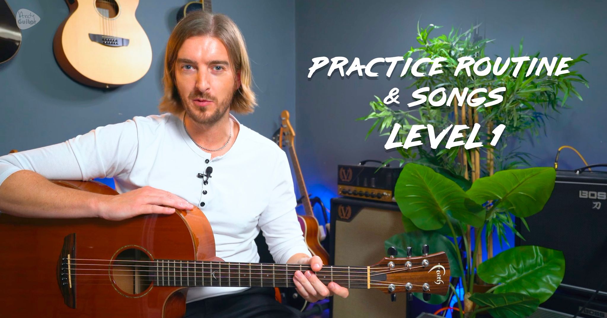 Practice Routine & Songs for Level 1 (Updated!) | Andy Guitar