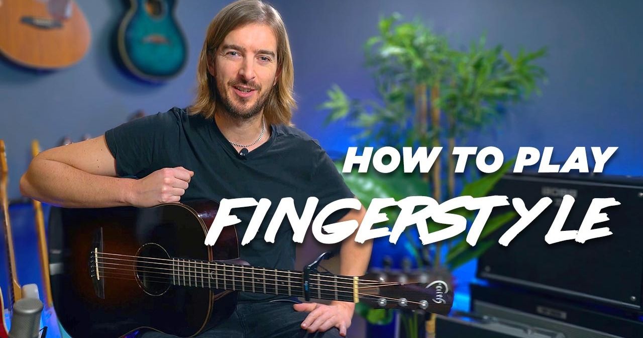 How to play fingerstyle guitar - a complete overview - Live Replay ...