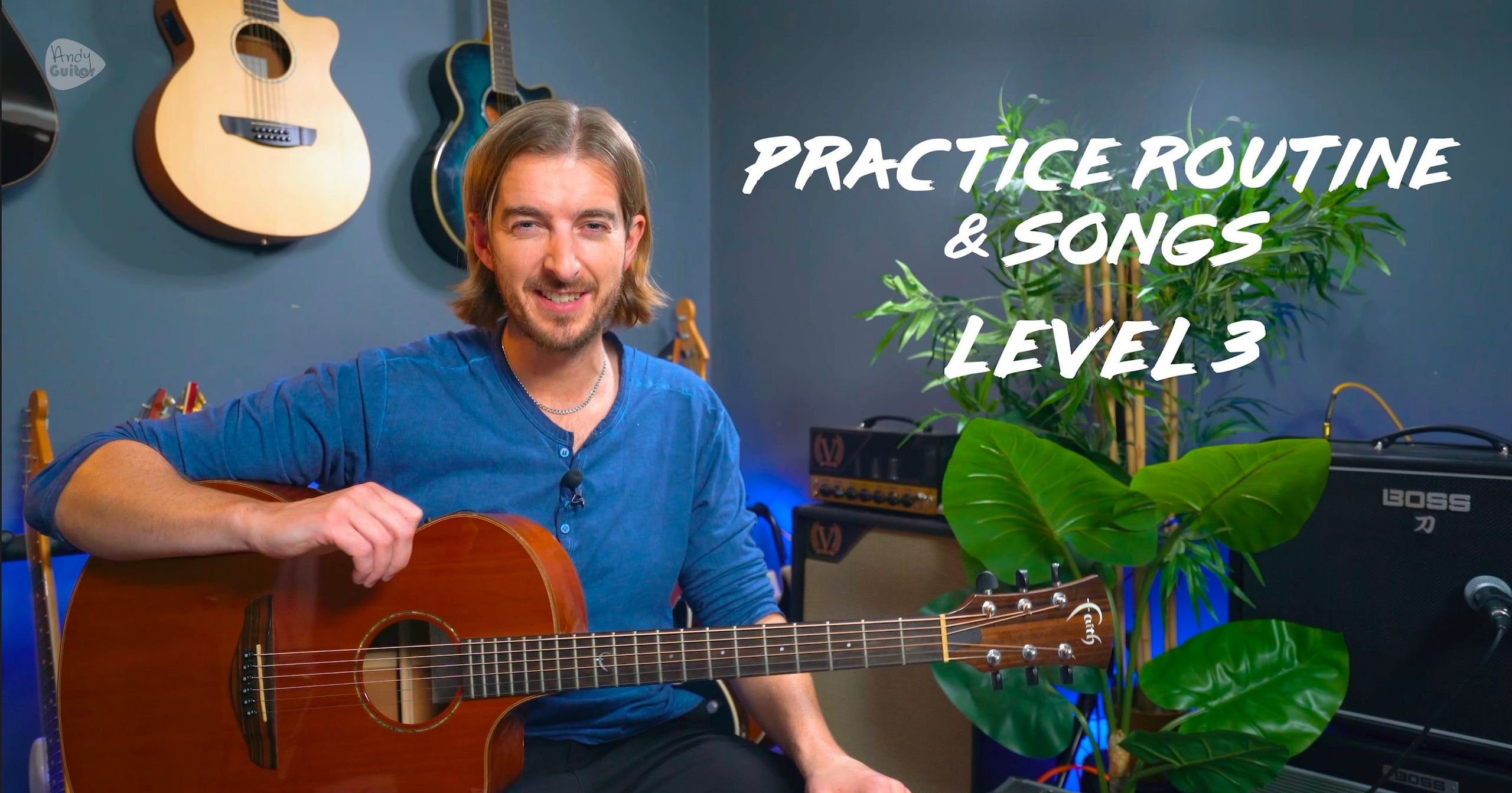 Practice Routine & Songs for Level 3 | Andy Guitar