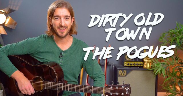 The Pogues - Dirty Old Town | Andy Guitar