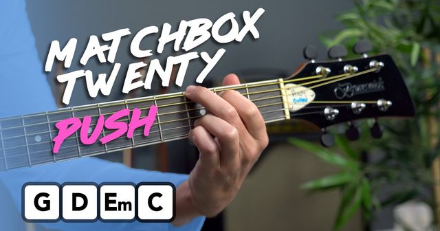 Matchbox Twenty - Push | Andy Guitar