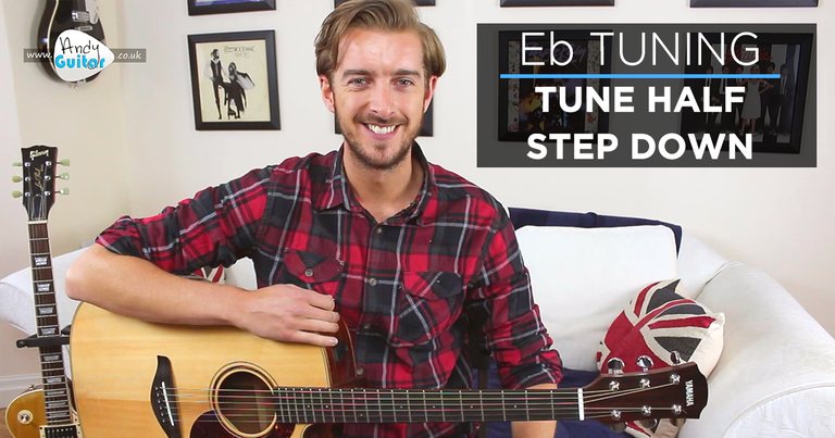 Eb Tuning Guitar Tutorial - Tune half a step down | Andy Guitar